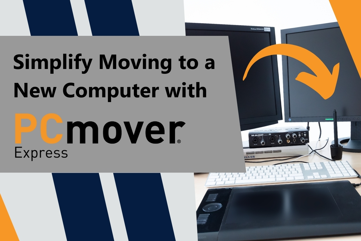 Simplify Moving to a New Computer with PCmover Express